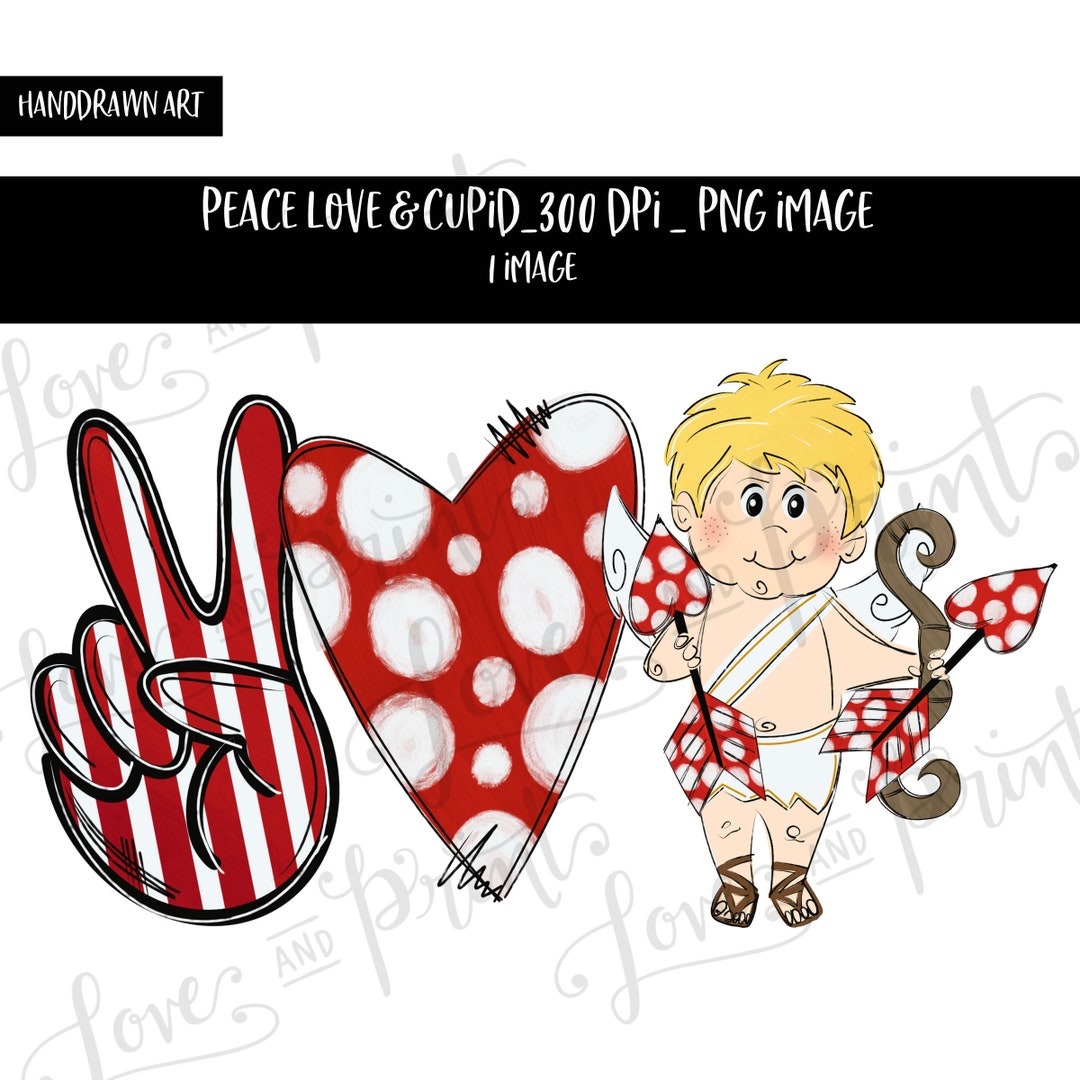 Peace Love Cupid | Sublimation Design | Valentine Clipart | Cupid ...