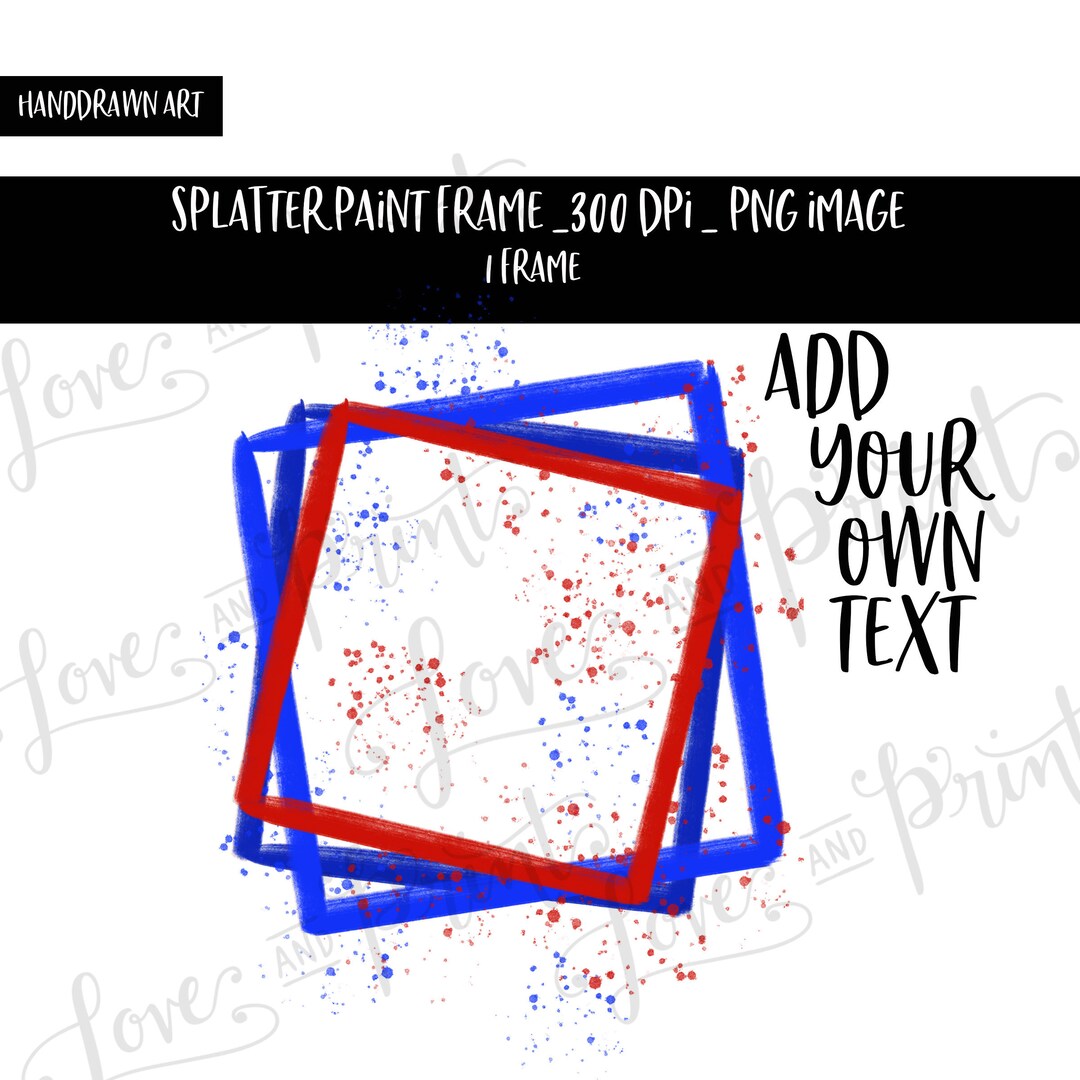 Splatter Paint Frame | Digital Frame | Sublimation | Red and Blue ...