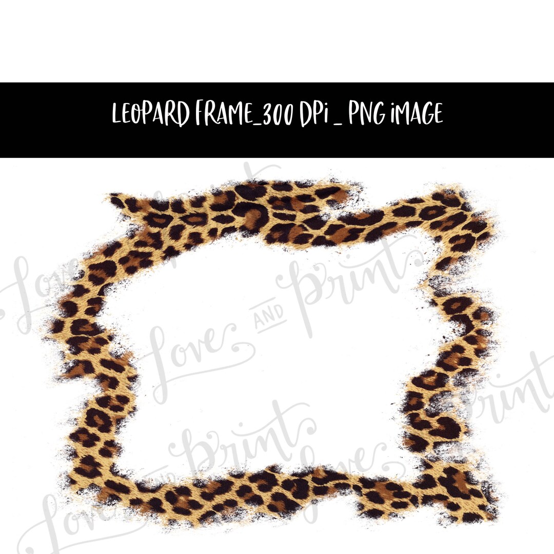 Leopard Frame | Digital Leopard Frame | Sublimation Design | Leopard ...