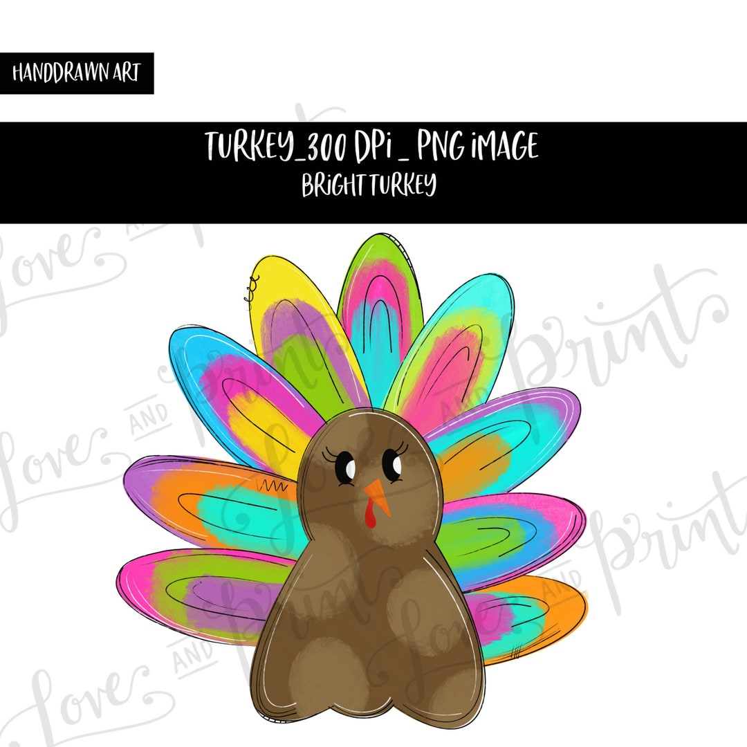 DOLLAR DEAL | Bright Turkey | Turkey Clipart | Sublimation Design ...