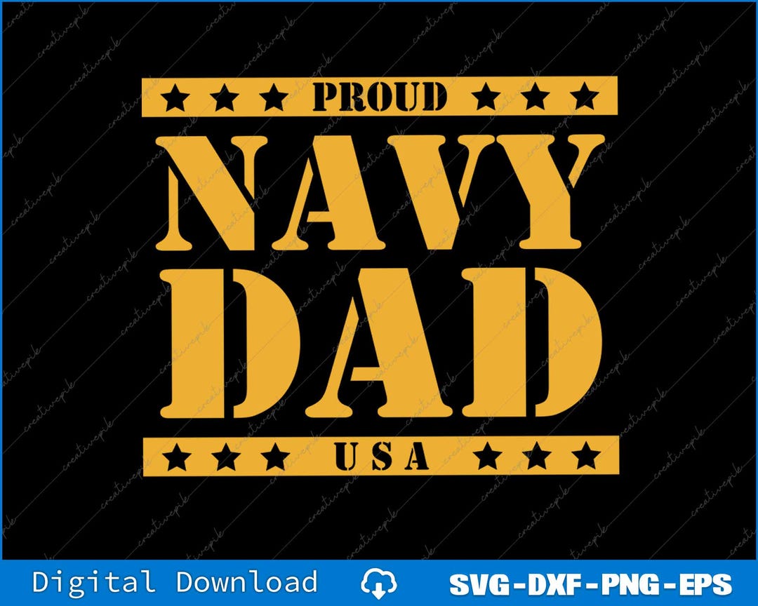 Proud Navy Dad Army Military Dad Svg, Png Digital Files - Etsy
