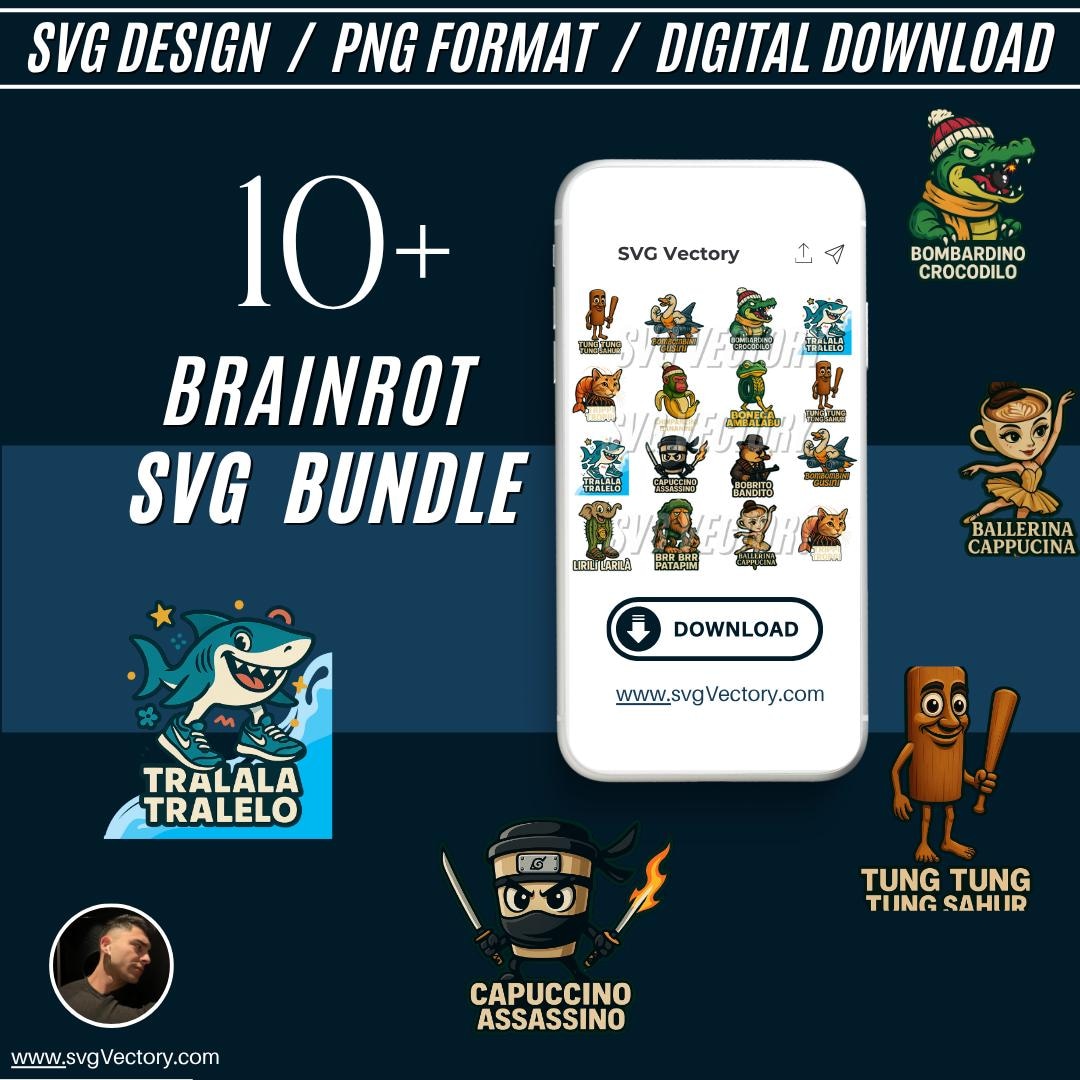 Italian Brainrot 10+ SVG Bundle | Meme-inspired Funny Characters for T ...