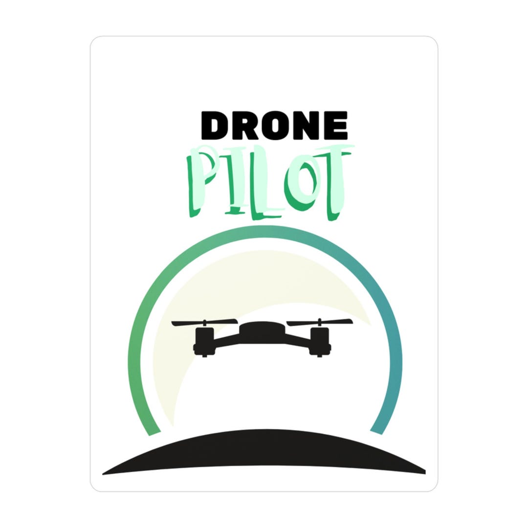 Drone Pilot Kiss Cut Vinyl Decals, Perfect for Enthusiasts, Gifts for ...