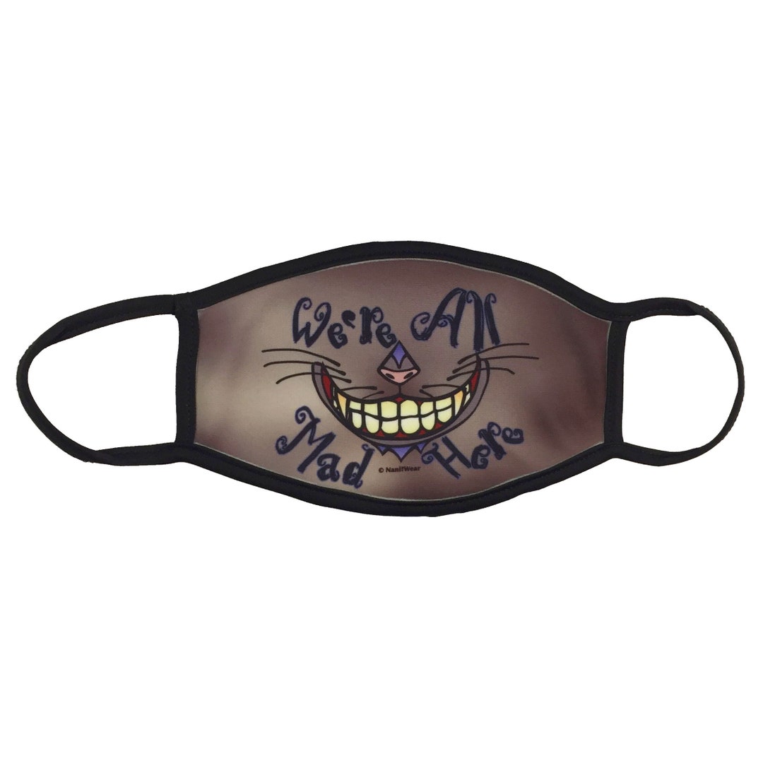 Alice in Wonderland Cheshire Cat Face Mask We're All Mad Here - Etsy