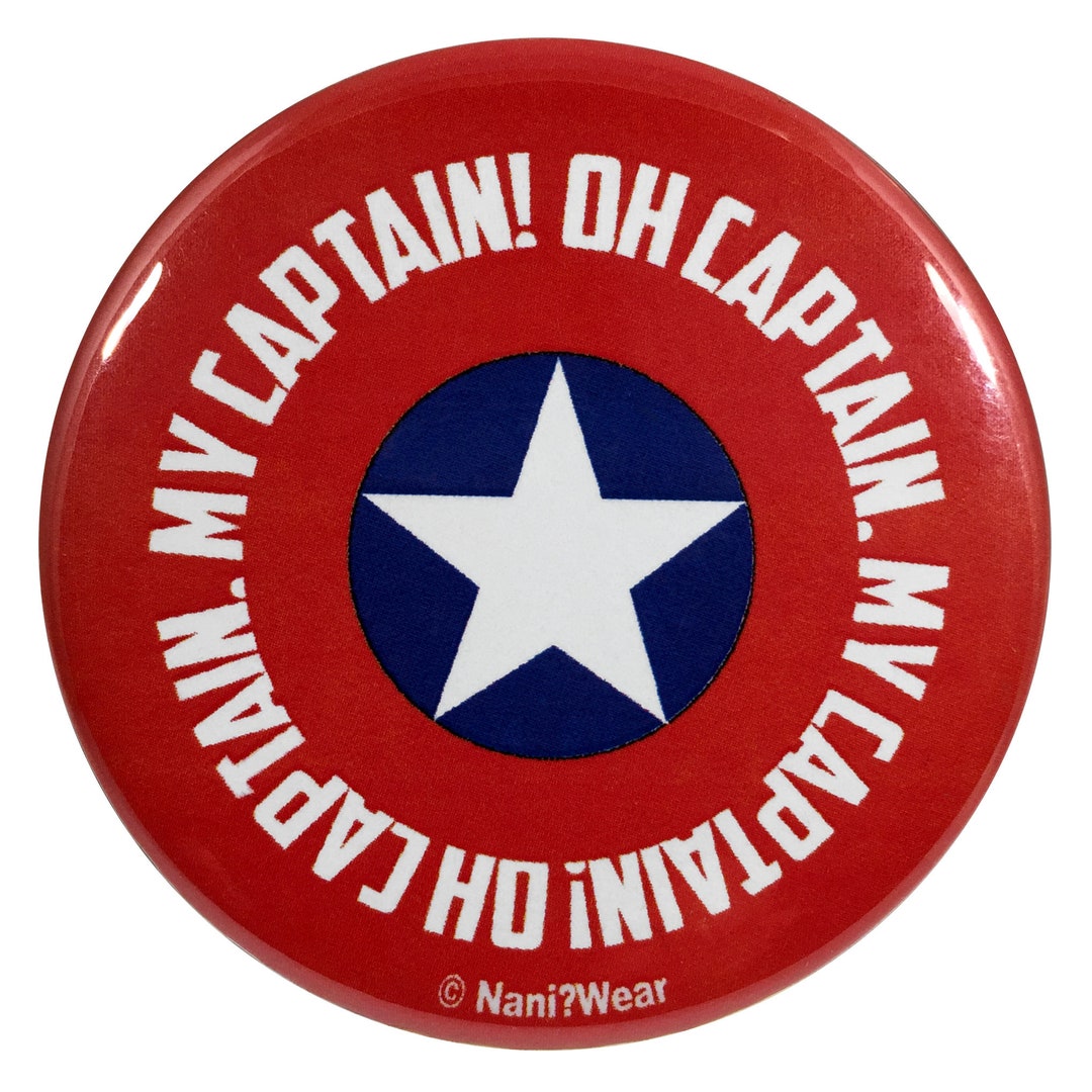 America Oh Captain My Captain 2.25 Inch Geek Button - Etsy