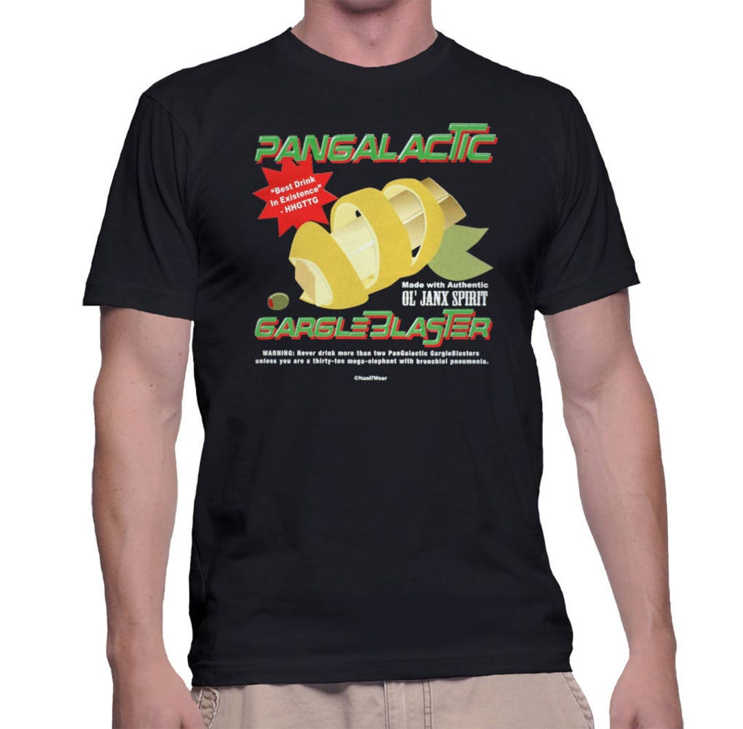 Hitchhikers Guide Geek T-shirt Pangalactic Gargle Blaster FREE - Etsy