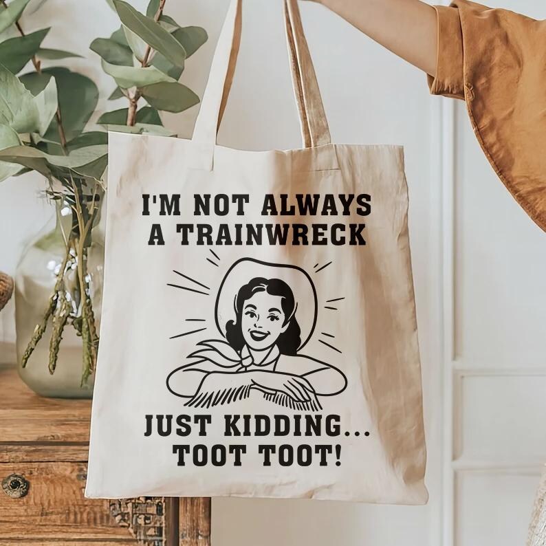 Funny Train Wreck Design | Sarcastic Toot Toot Quote (digital Files) - Etsy