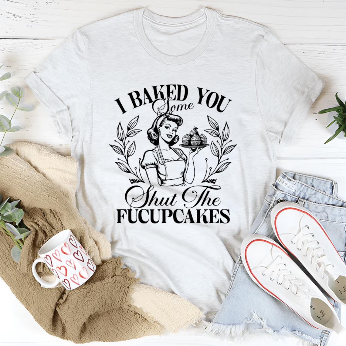 I Baked You Some Shut the Fucupcakes Design Printable Files | Funny ...