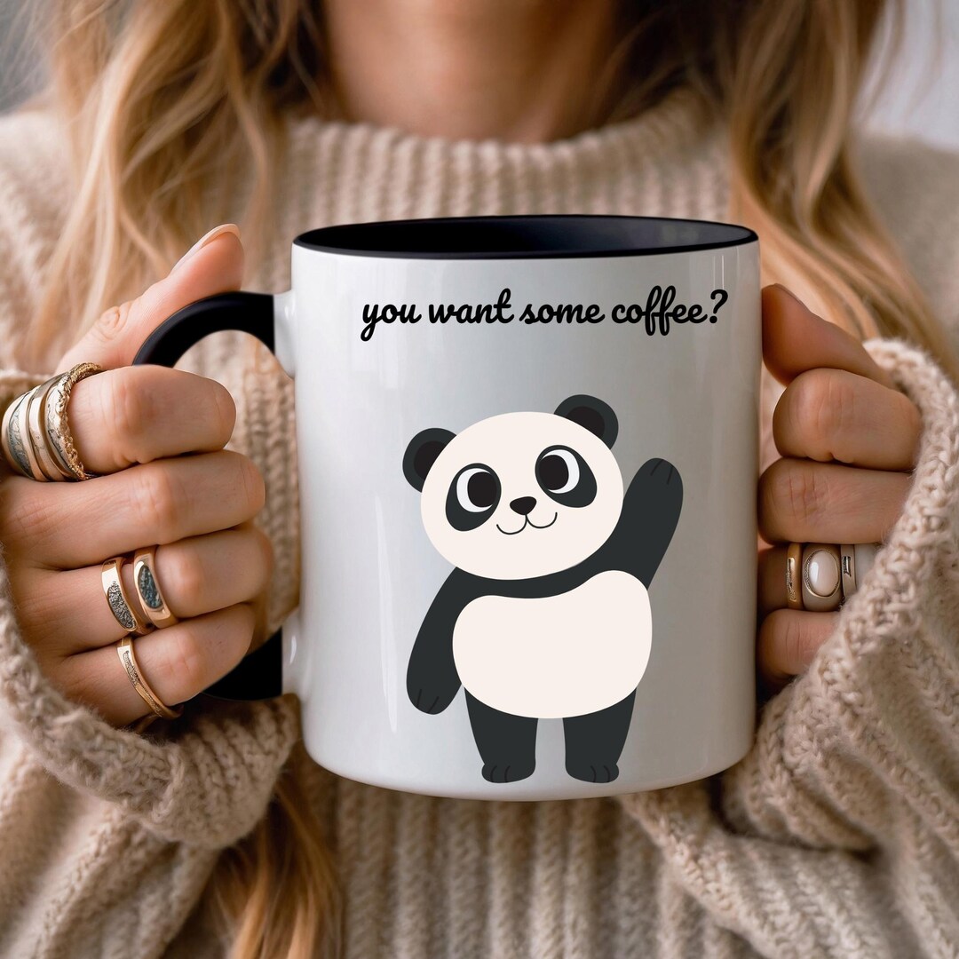 Cute Panda Coffee Mug – "you Want Some Coffee?" Funny Animal Mug ...