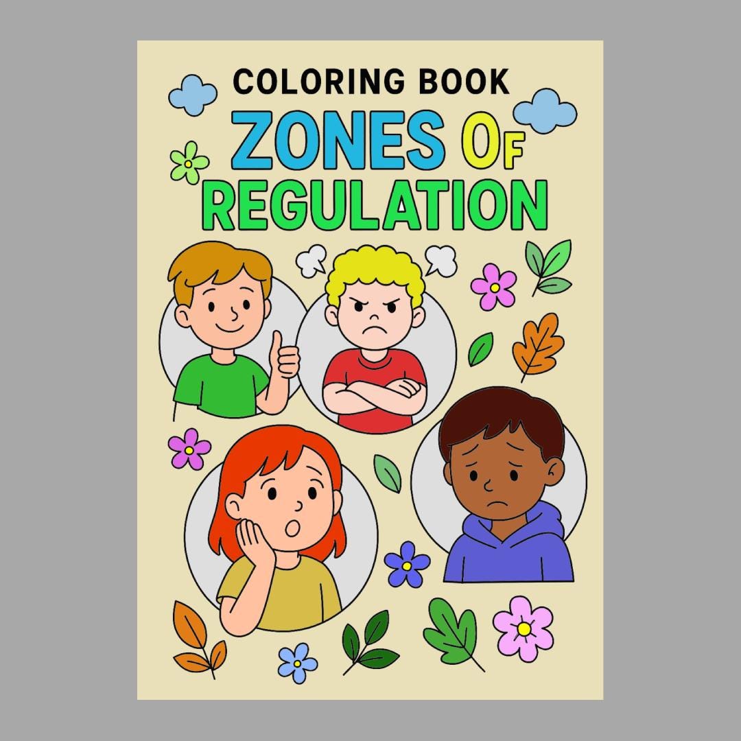 Zones of Regulation Coloring Book - Emotional Regulation Coloring Book ...