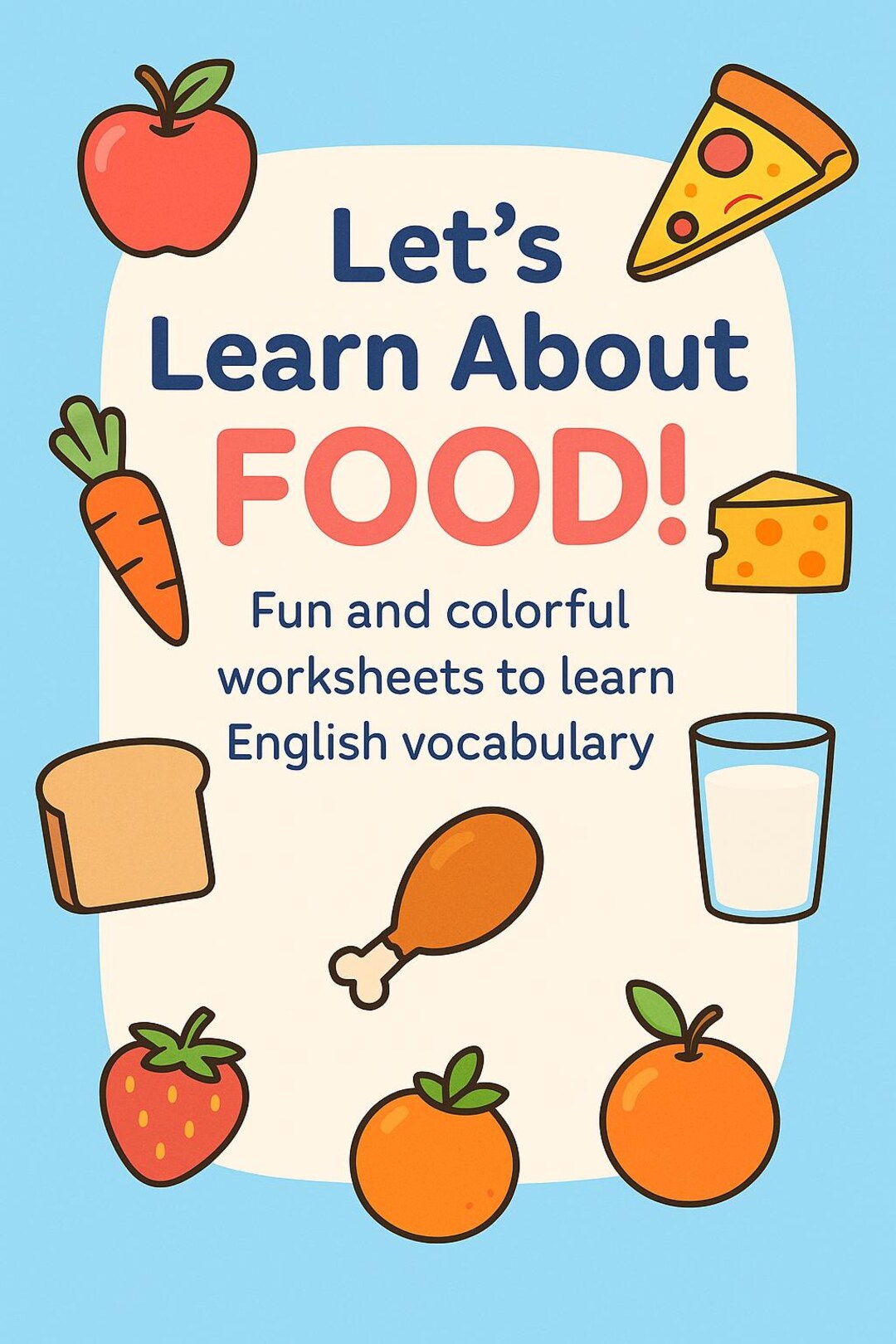 Fun Food Vocabulary Worksheets for Kids | ESL Printable Activities ...