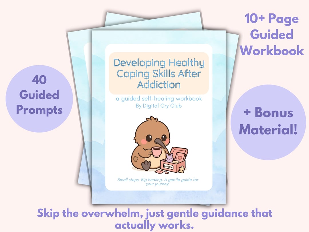 Developing Healthy Coping Skills After Addiction | Recovery Workbook ...