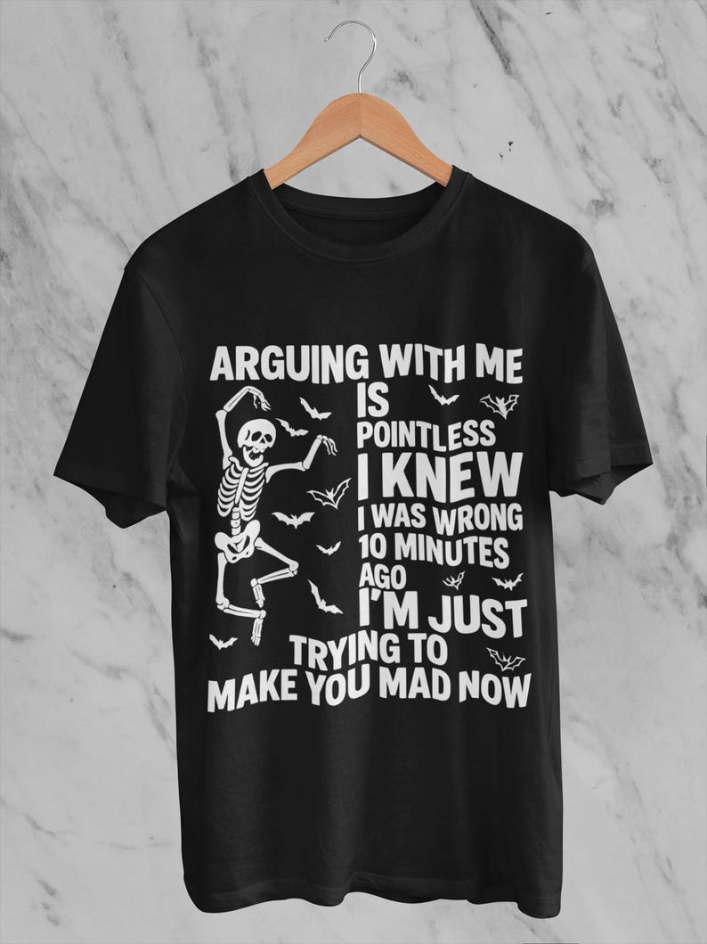 Arguing With Me is Pointless SVG PNG for Cricut, Funny Skeleton ...