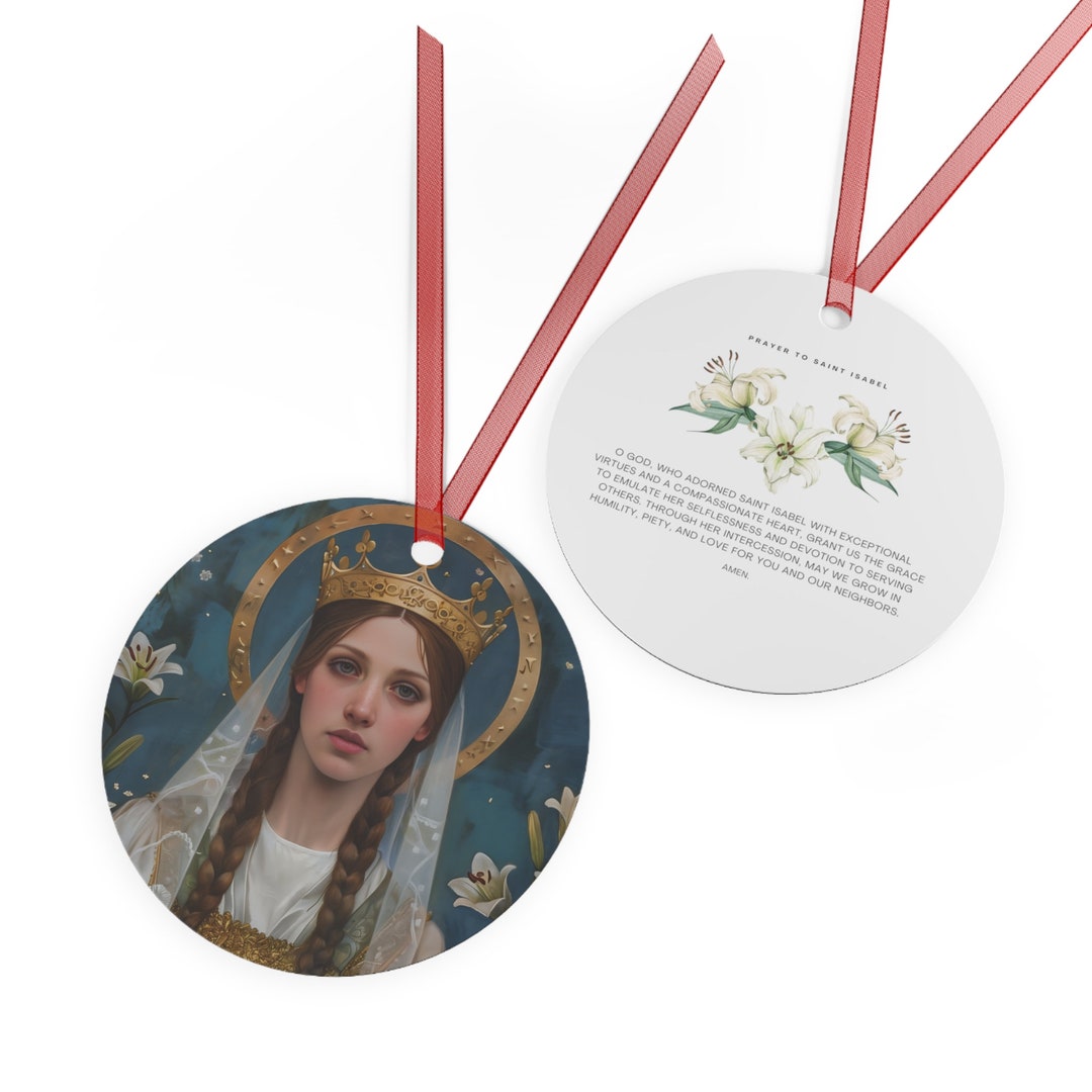 Saint Isabel of France Metal Ornament Religious Holiday Christmas ...