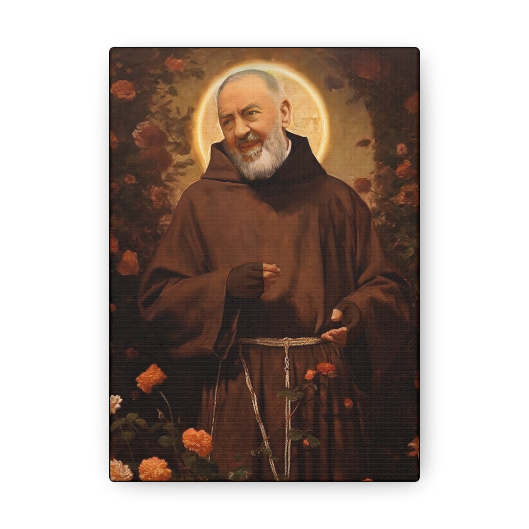 Saint Padre Pio - Gallery Wrapped Canvas - Sanctified Souls Print ...