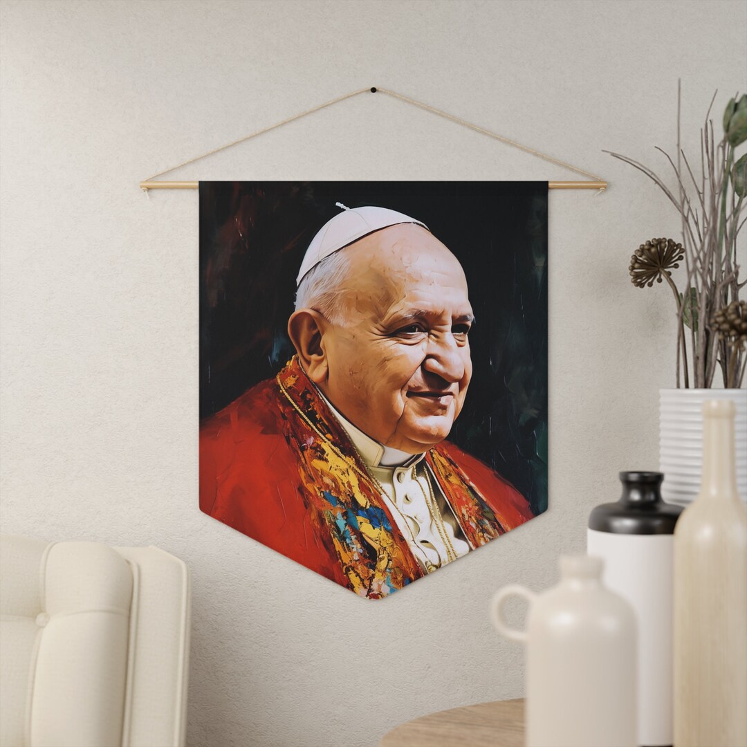 Pope Saint John XXIII Wall Banner / Wall Hanging / Pennant - Prayer ...
