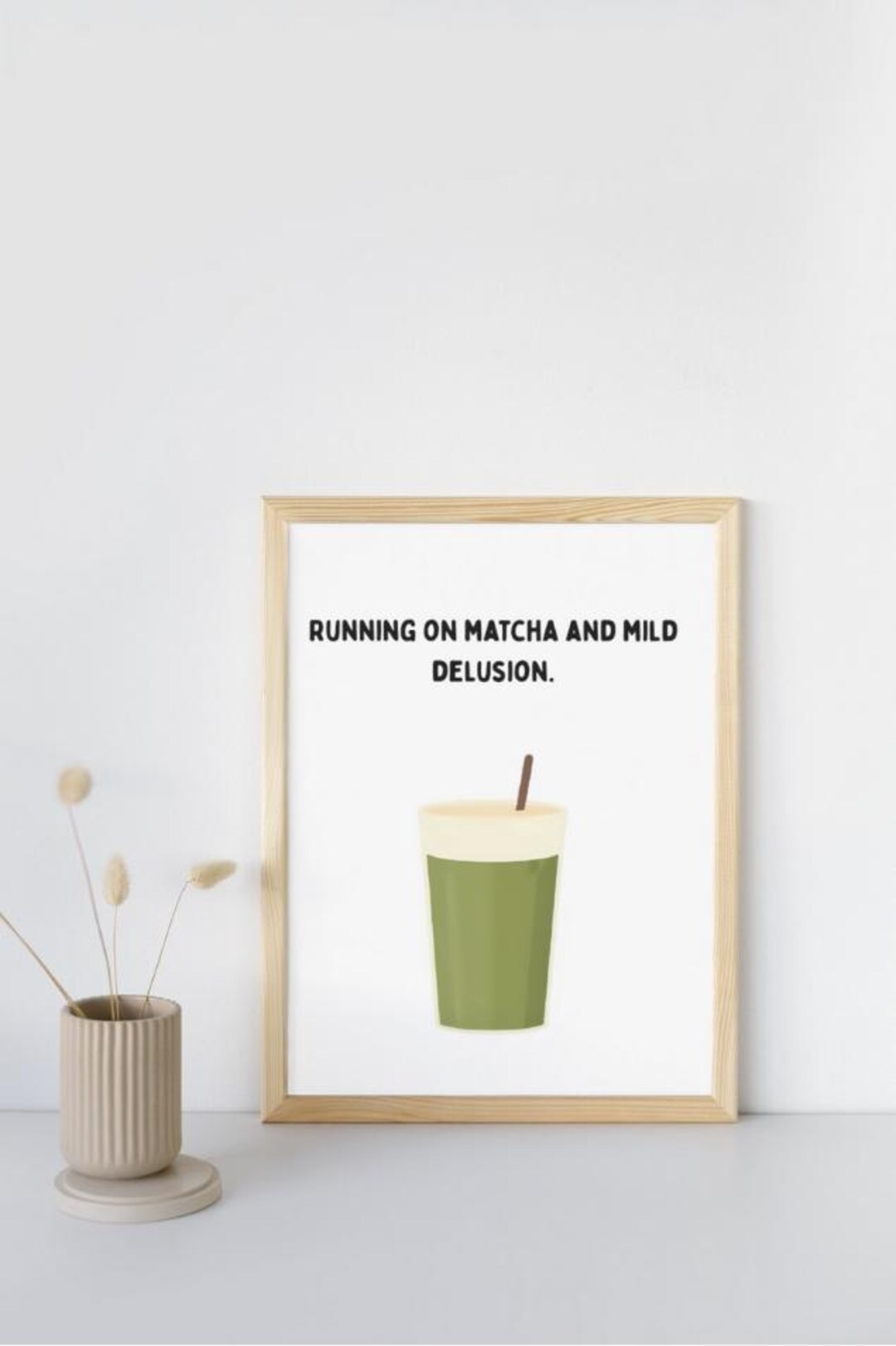 Rolled Posters, Funny Matcha Quote Wall Art Print, Decorative Dorm Room ...