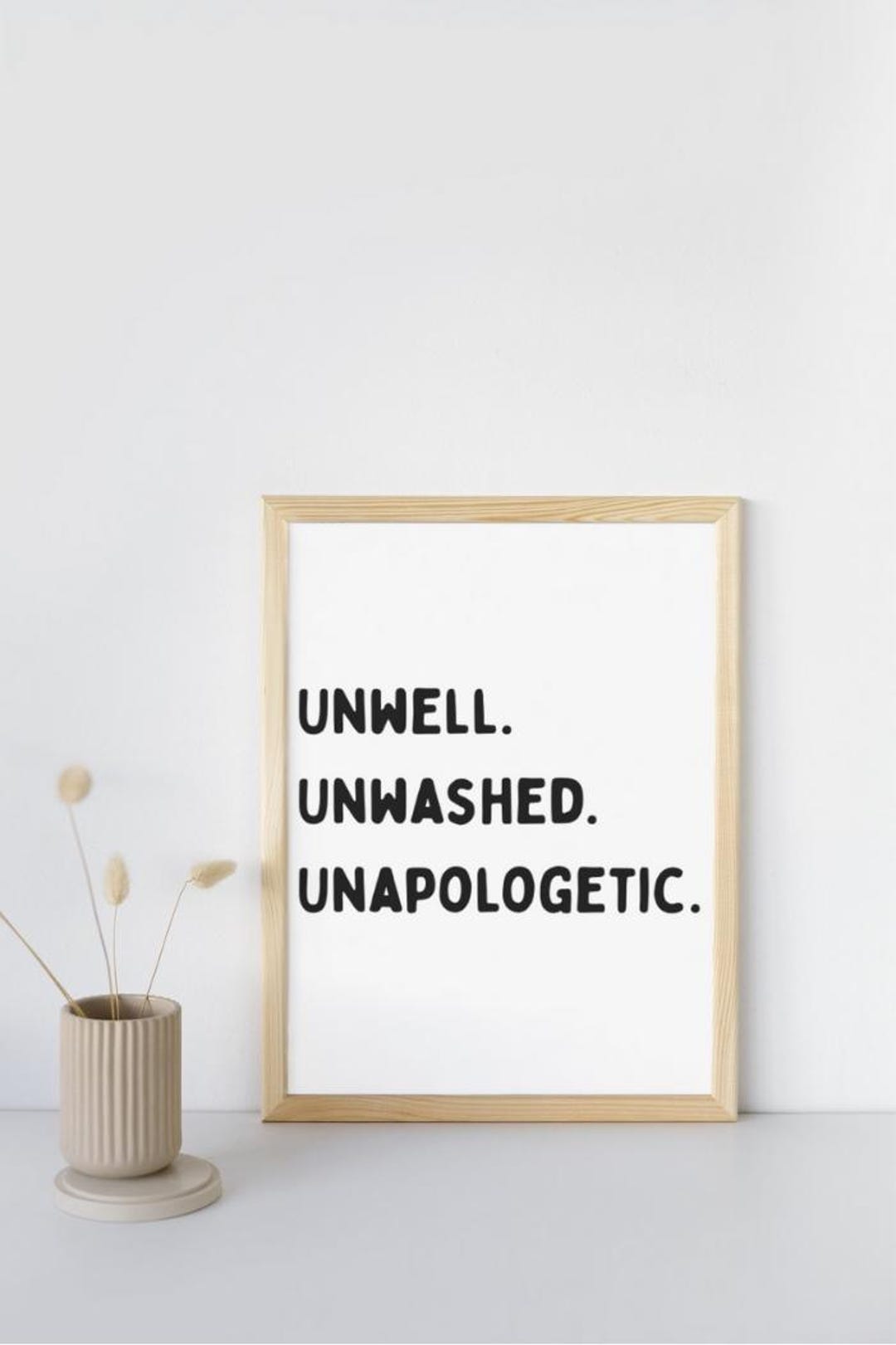 Funny Unhinged Rolled Posters, Wall Art, Humorous No Filter Prints ...
