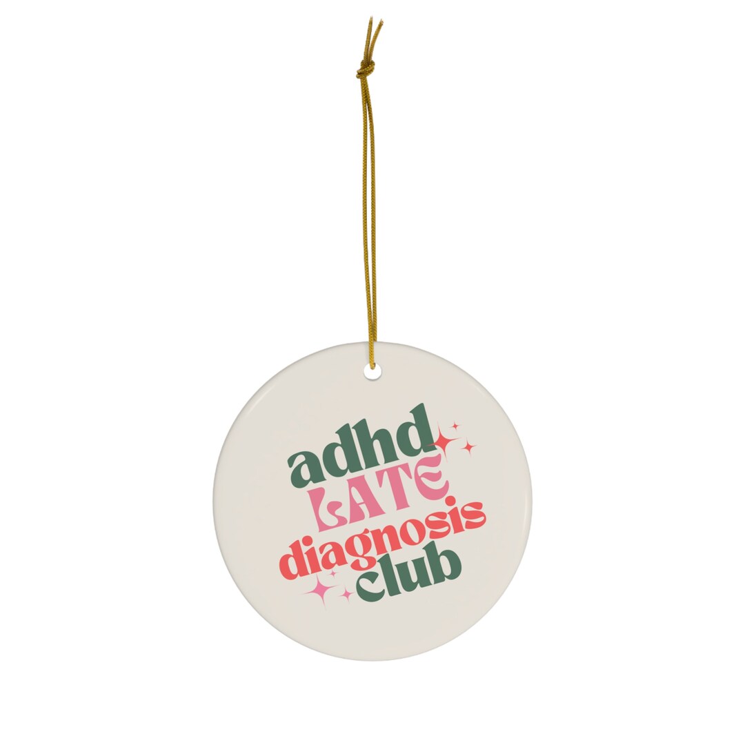 ADHD Gift, Late Diagnosis, Ornament, Mental Health Ornament, Gift ...
