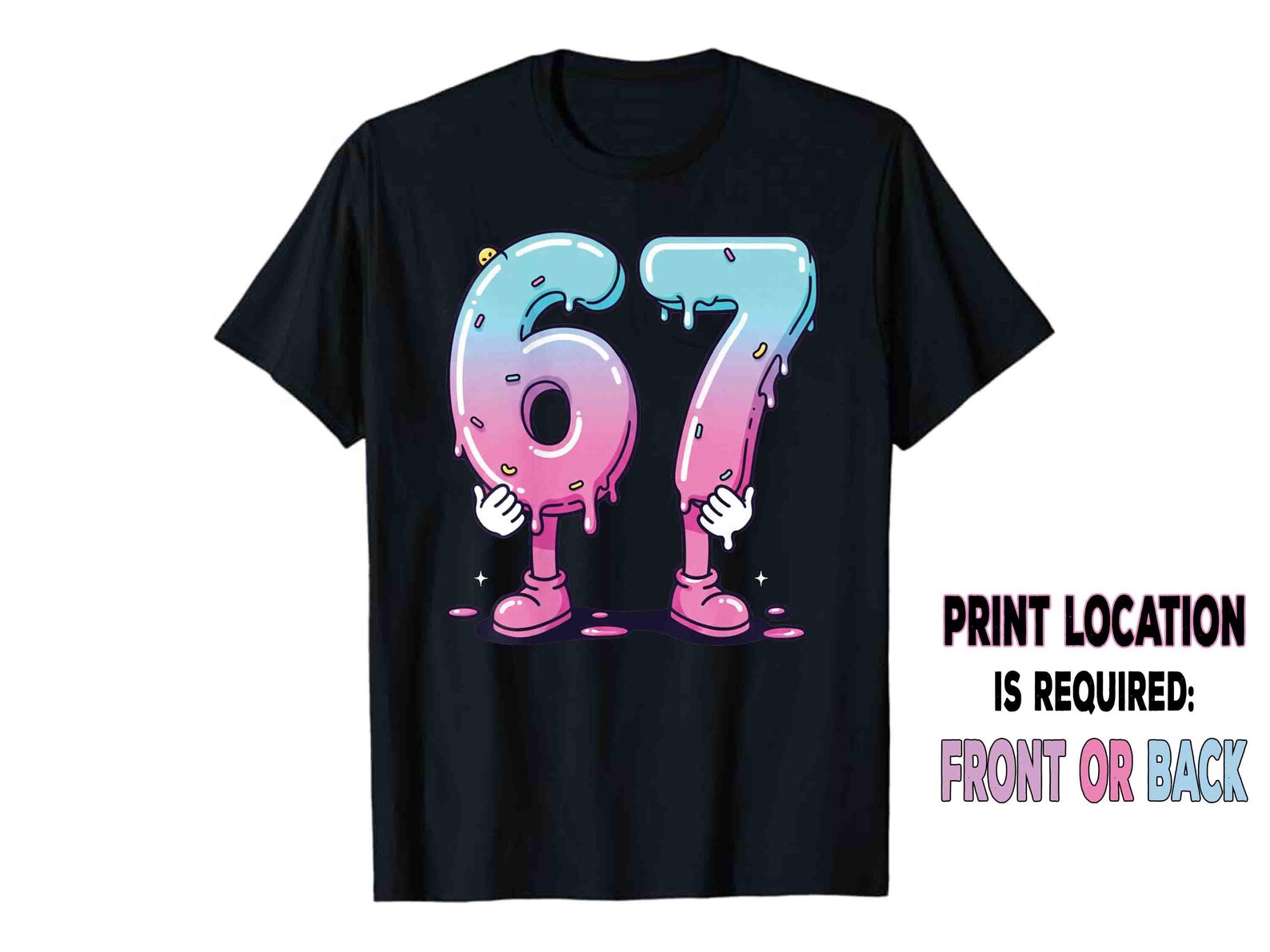 67 Ice Cream Drip Shirt (back or Front), Six Seven Meme Shirt, Gen ...