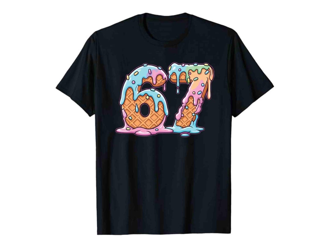 67 Ice Cream Drip Shirt, Six Seven Meme Melting Shirt, Gen Alpha Slang ...