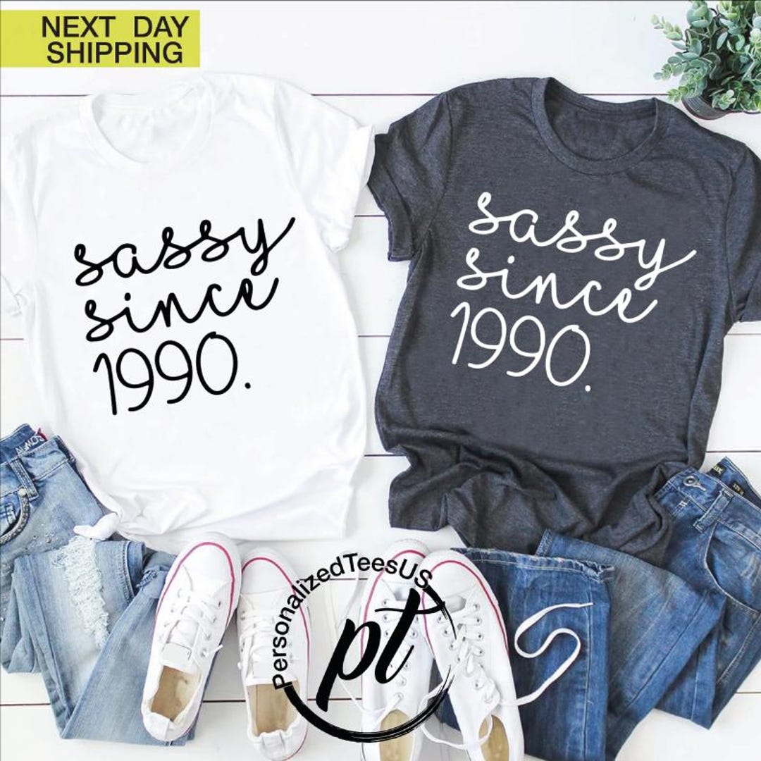 Sassy Since 1990 Shirt, 36th Birthday Shirt,1990 Shirt, 36th Birthday ...