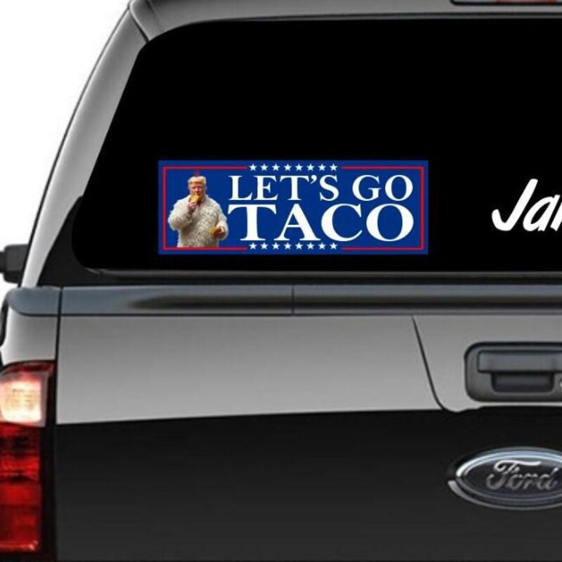 Trump is a Taco - Etsy