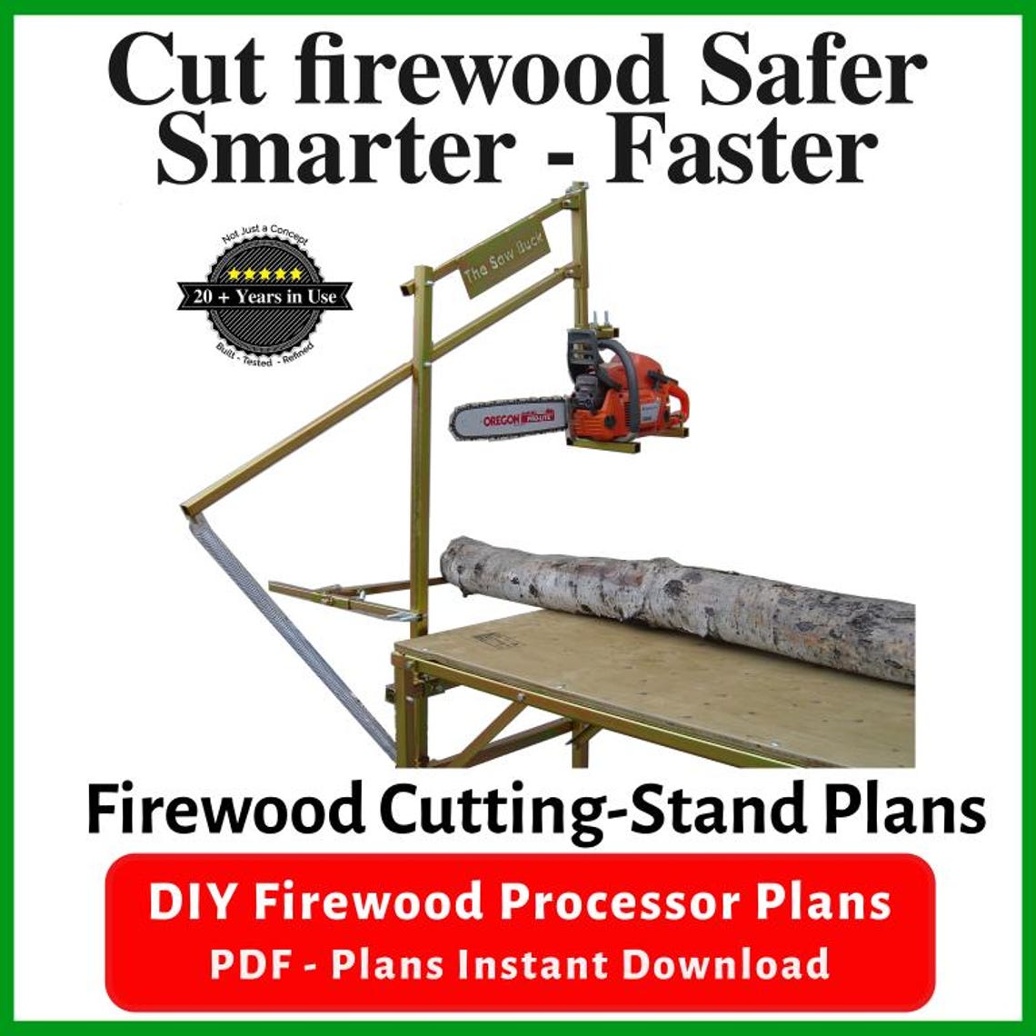 Chainsaw Firewood Processor Plans | DIY Saw Buck Build Guide (42-page ...