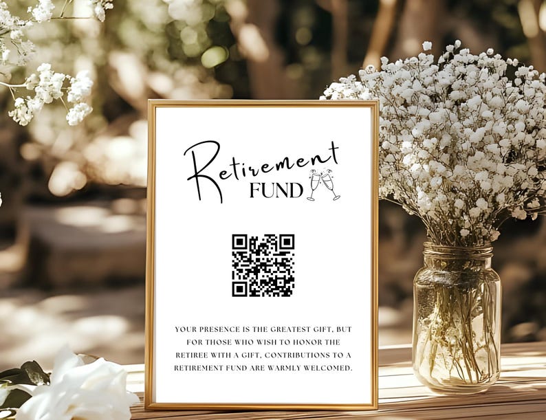 Retirement Fund Sign, QR Code Table Sign for Retiree Party - Etsy