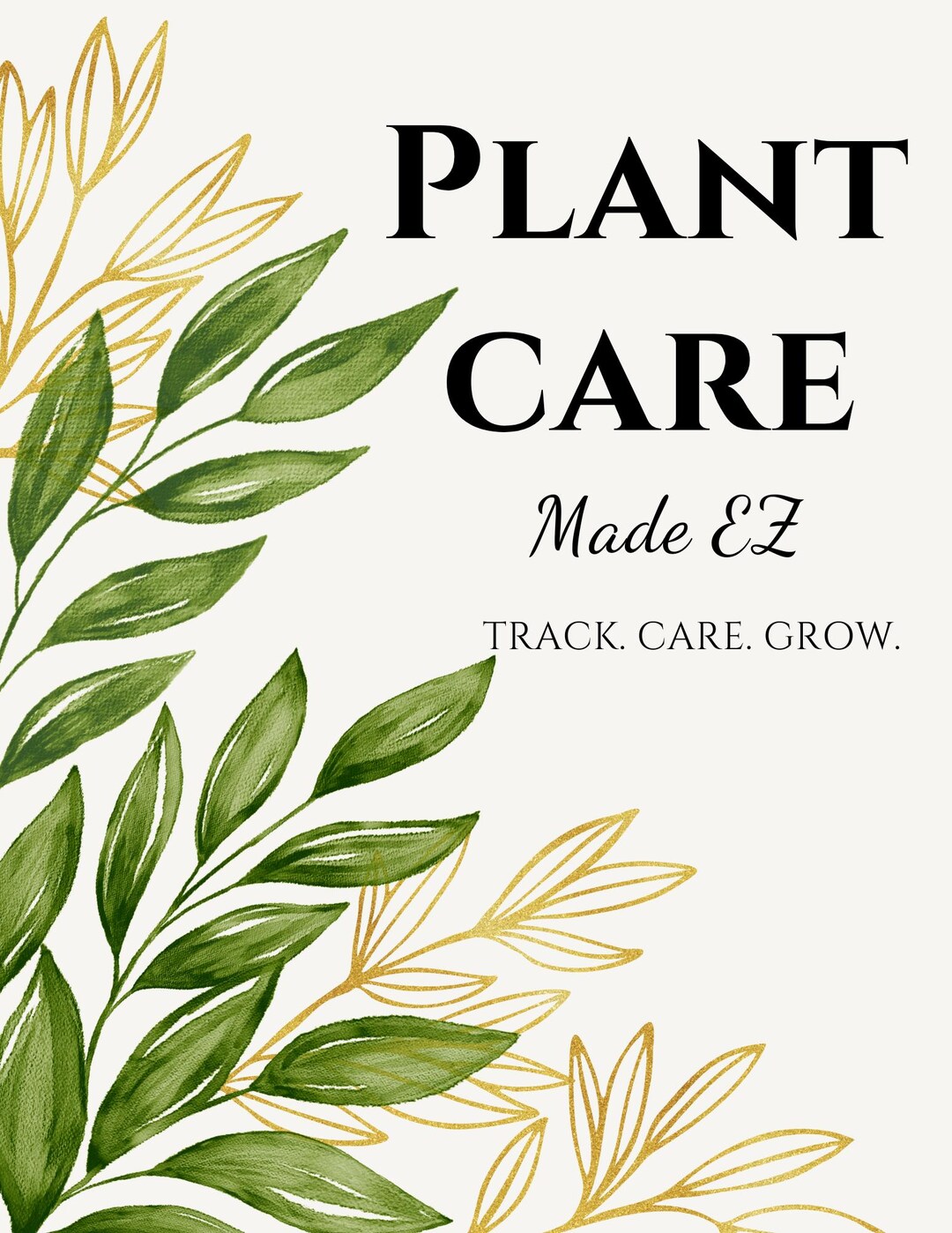 Plant Care Made EZ – Printable Plant Planner | Earthy Minimalist Garden ...