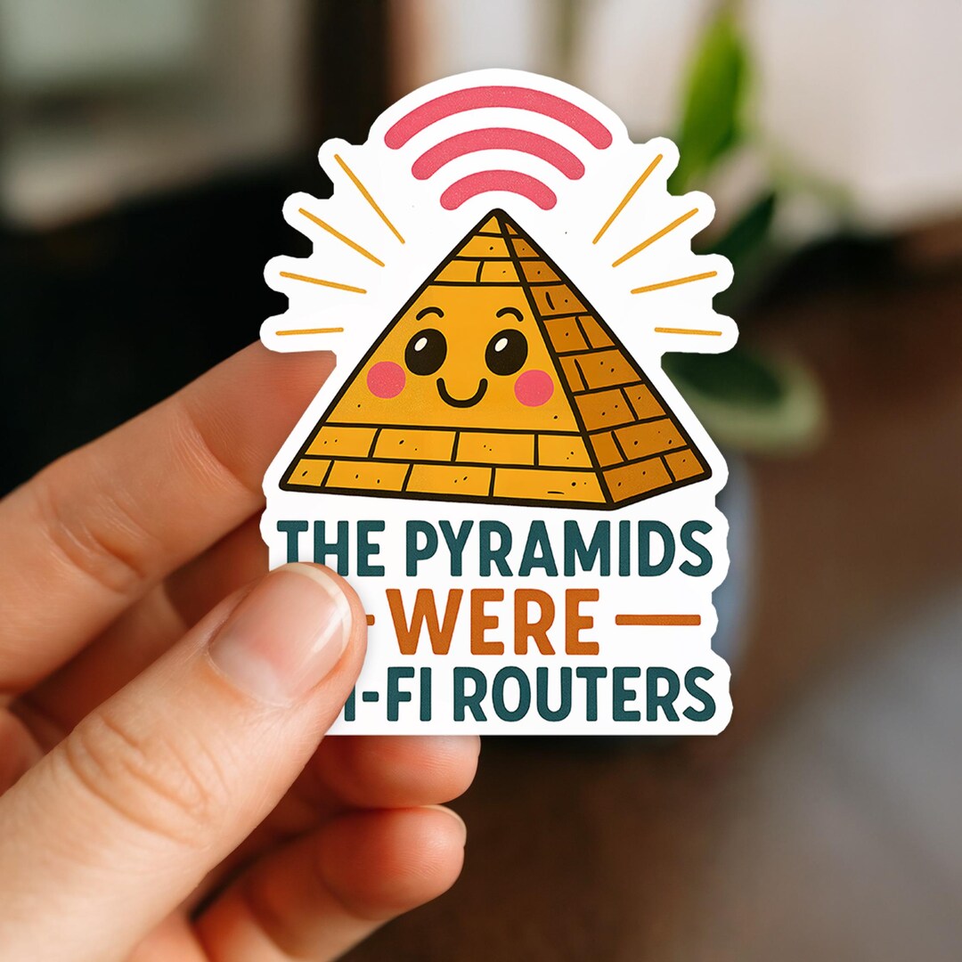The Pyramids Were Wi-fi Routers Conspiracy Vinyl Die Cut Sticker - Etsy
