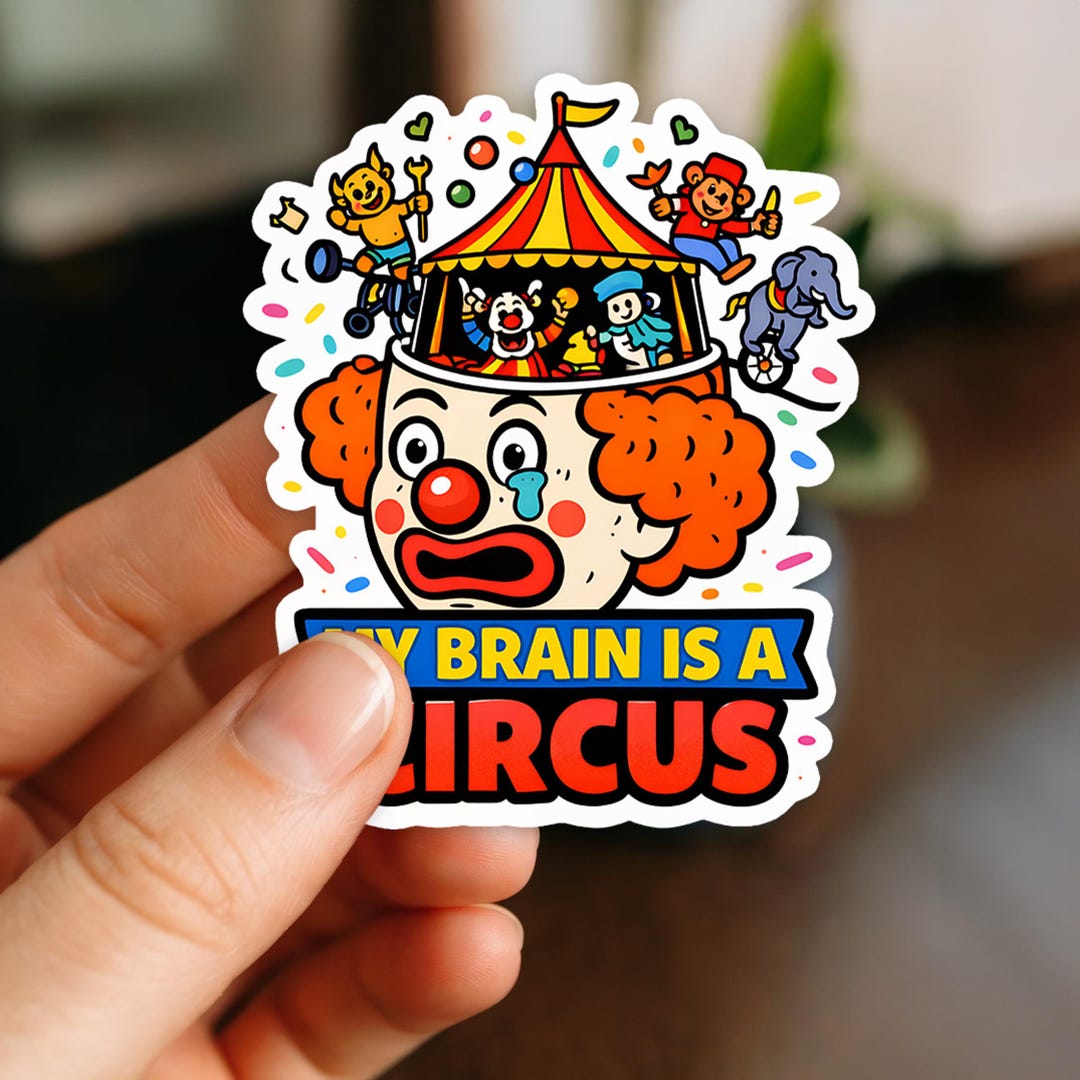 My Brain is a Circus Clown Vinyl Die Cut Sticker - Etsy