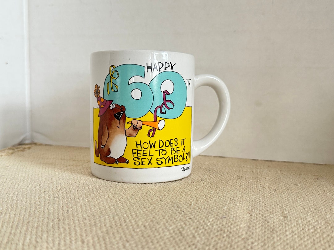 60th Birthday Mug Sex Symbol Joke Cup Tea 1980s Vintage Old Age Etsy