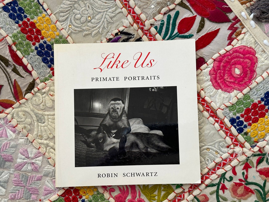 Vintage 1993 "like Us" Book: Primate Portraits by Robin Schwartz - Etsy