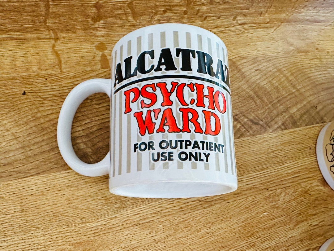 1980’s Vintage ALCATRAZ Psycho WARD MUG Coffee Tea Cup Souvenir Prison ...