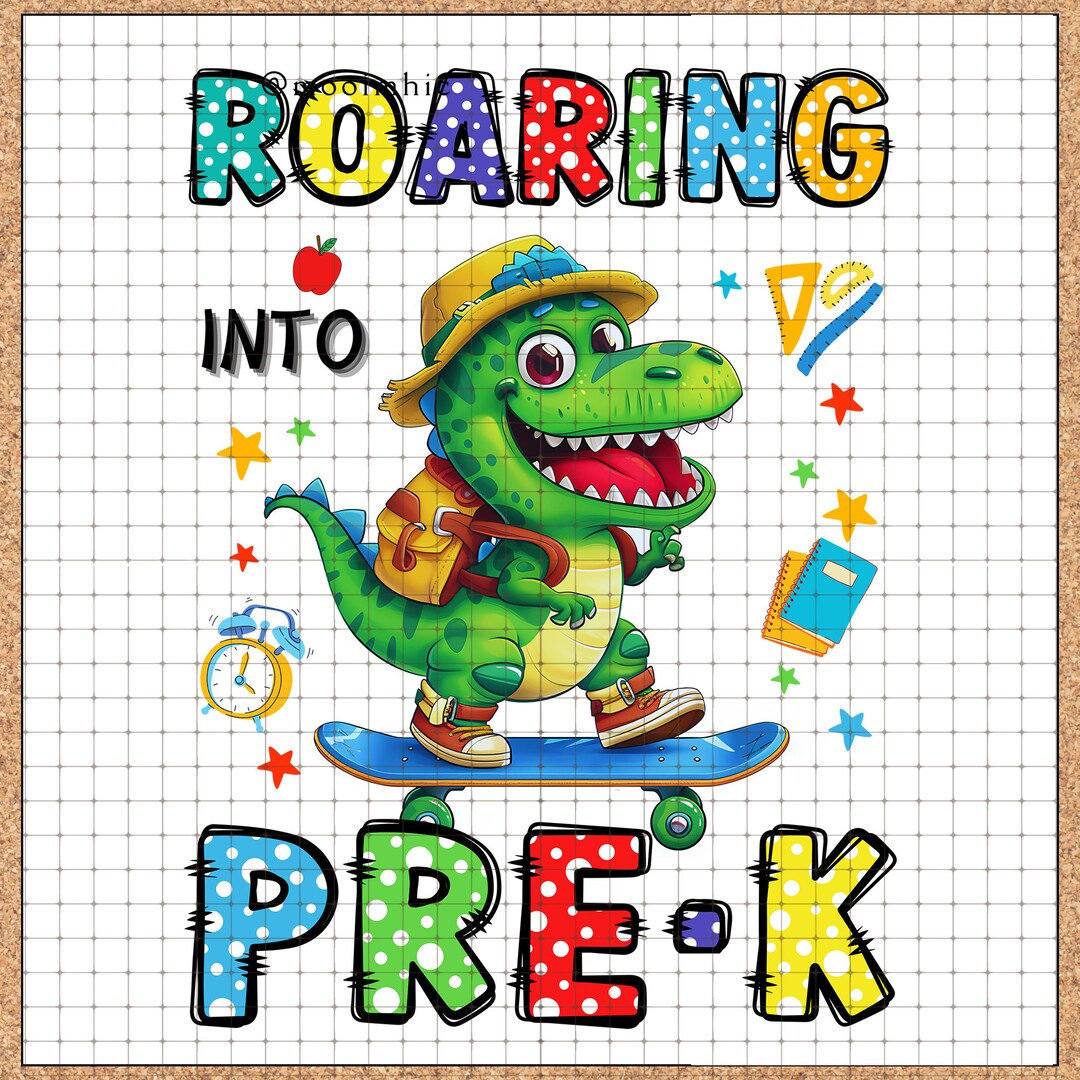 Roaring Into Pre-k Png, Cartoon Kid Pre-k Png, Back to School Png, Pre ...