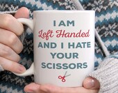 Left Handed Gift Funny Left Handed Mug Sarcastic Leftie Mug - Etsy