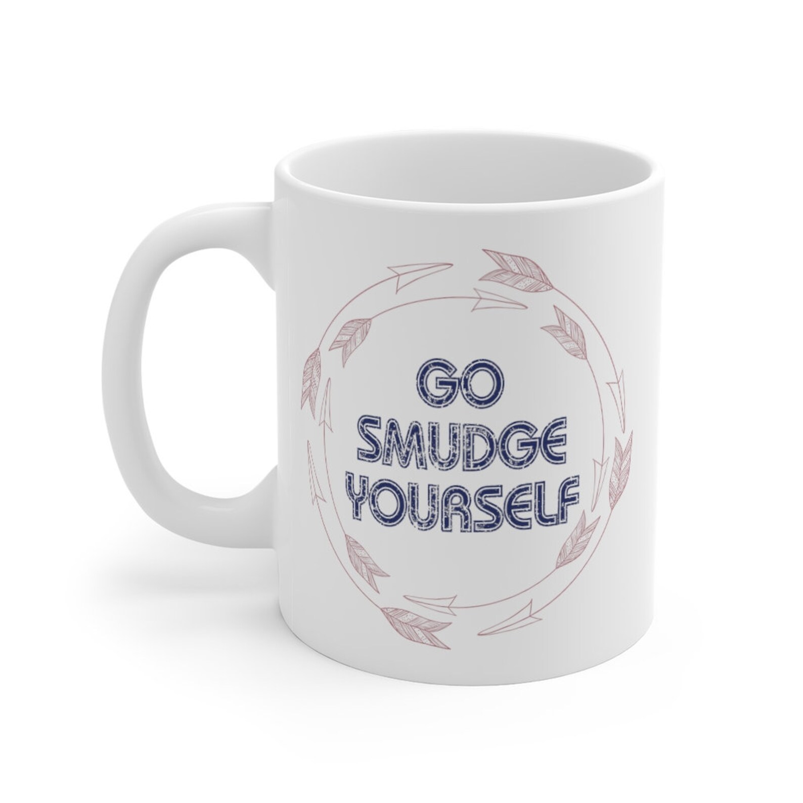Funny Boho Mug Go Smudge Yourself Yoga Teacher Gift Good - Etsy