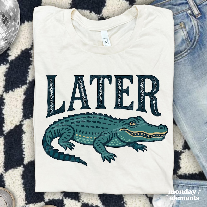 Later Gator PNG, Funny Alligator PNG, Sarcastic PNG, Crocodile Png ...