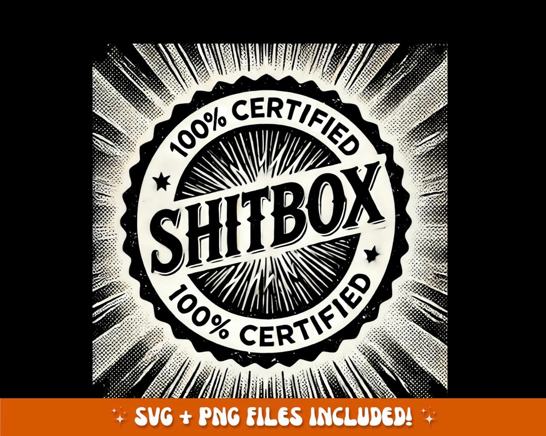 Certified SHITBOX Retro Badge Design | Humorous Digital Download - Etsy
