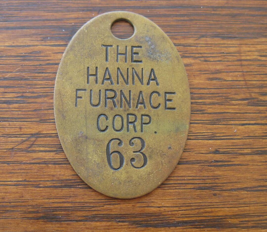 Brass Tool Check Locker Tag the Hanna Furnace Corp Vintage Employee - Etsy