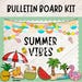 Summer Vibes Bulletin Board Kit: End of Year Classroom Decor (printable ...