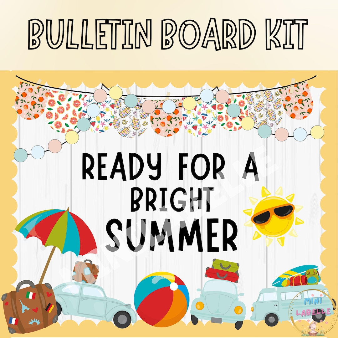Summer Bulletin Board Kit: End of Year Classroom Decor (printable) - Etsy