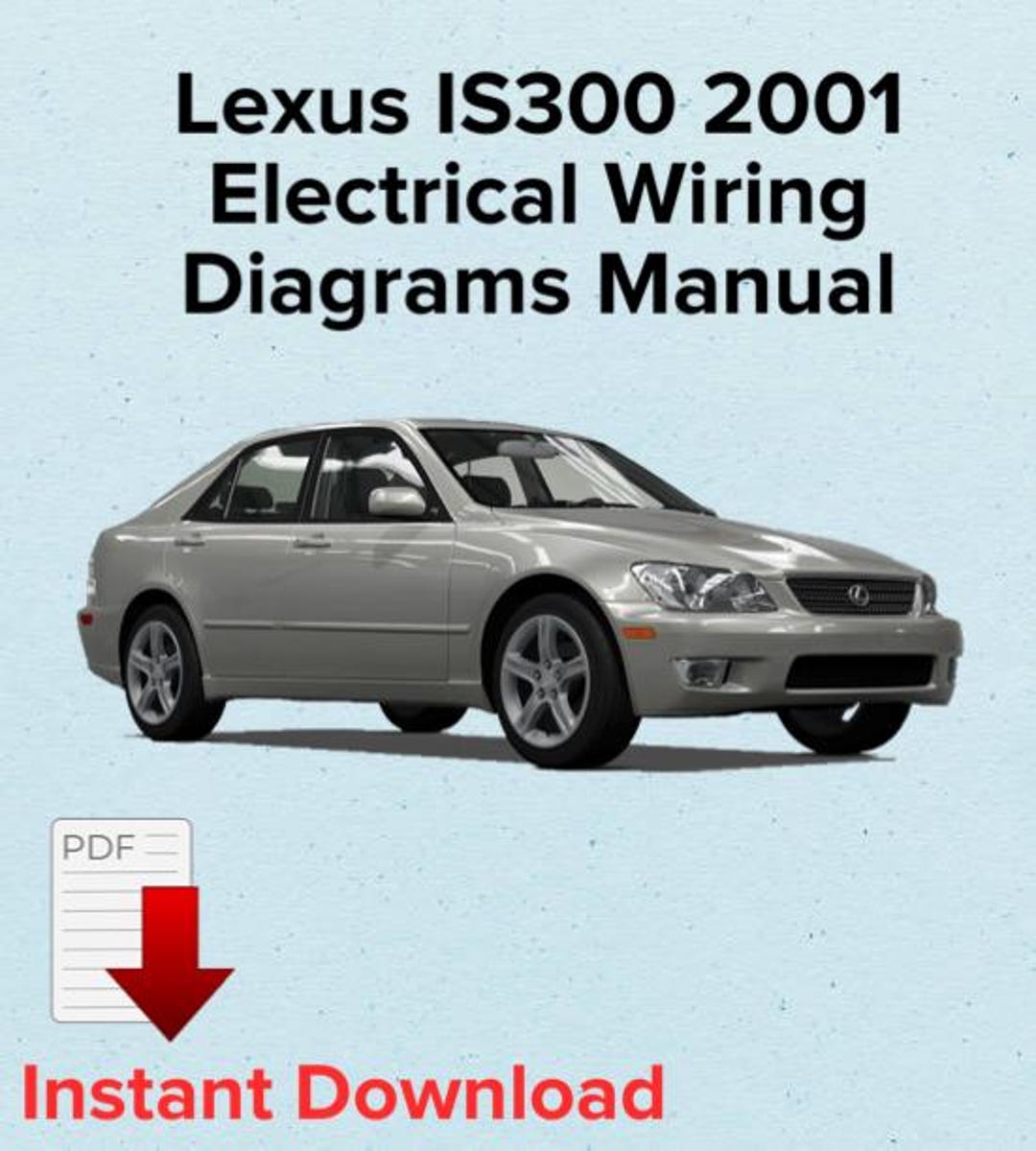 Lexus IS300 2001 Electrical Wiring Diagrams Manual Service Manual ...