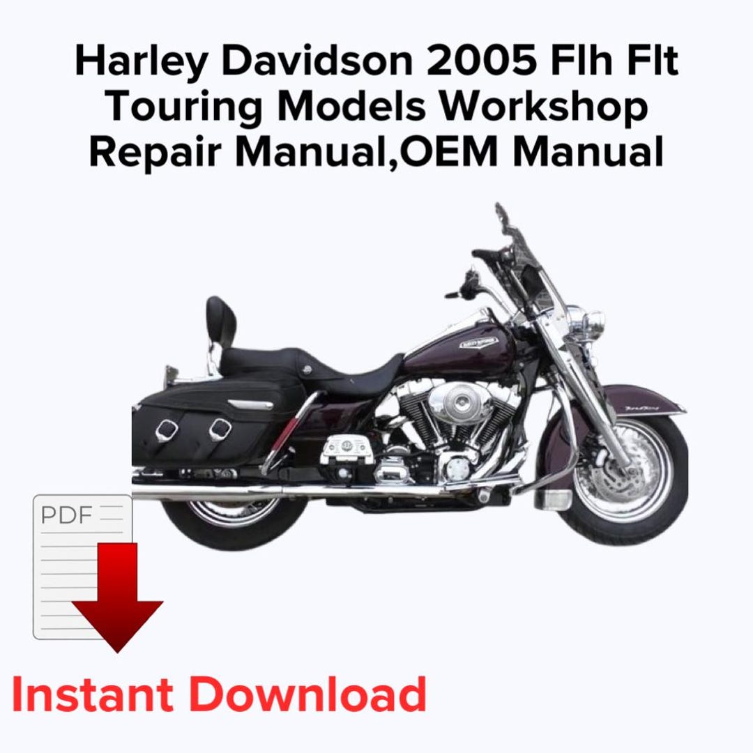 Harley Davidson 2005 Flh Flt Touring Workshop Manual,oem Manual,factory ...