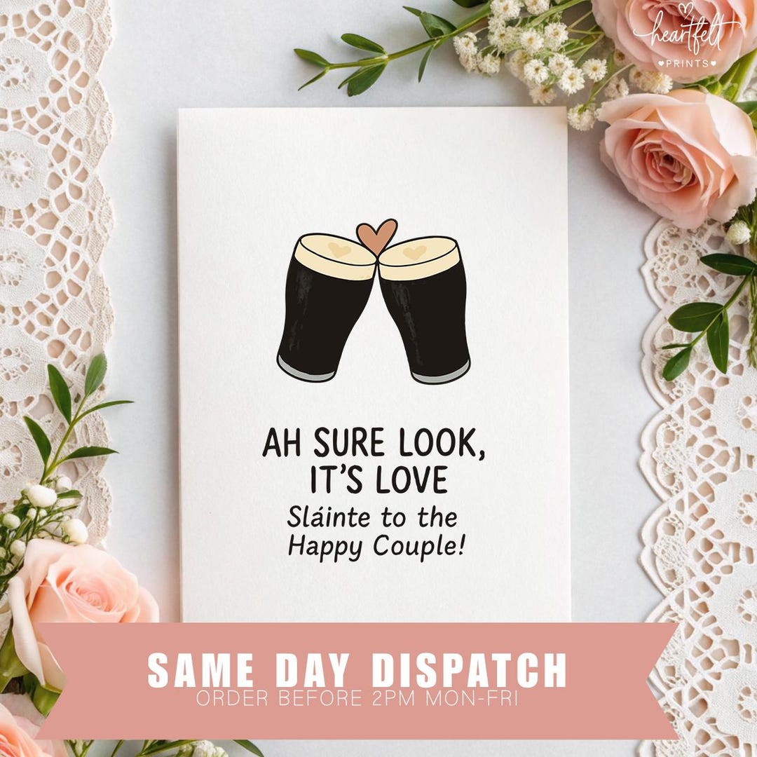 Funny Irish Wedding Card – Ah Sure Look It’s Love – Clinking Pints ...
