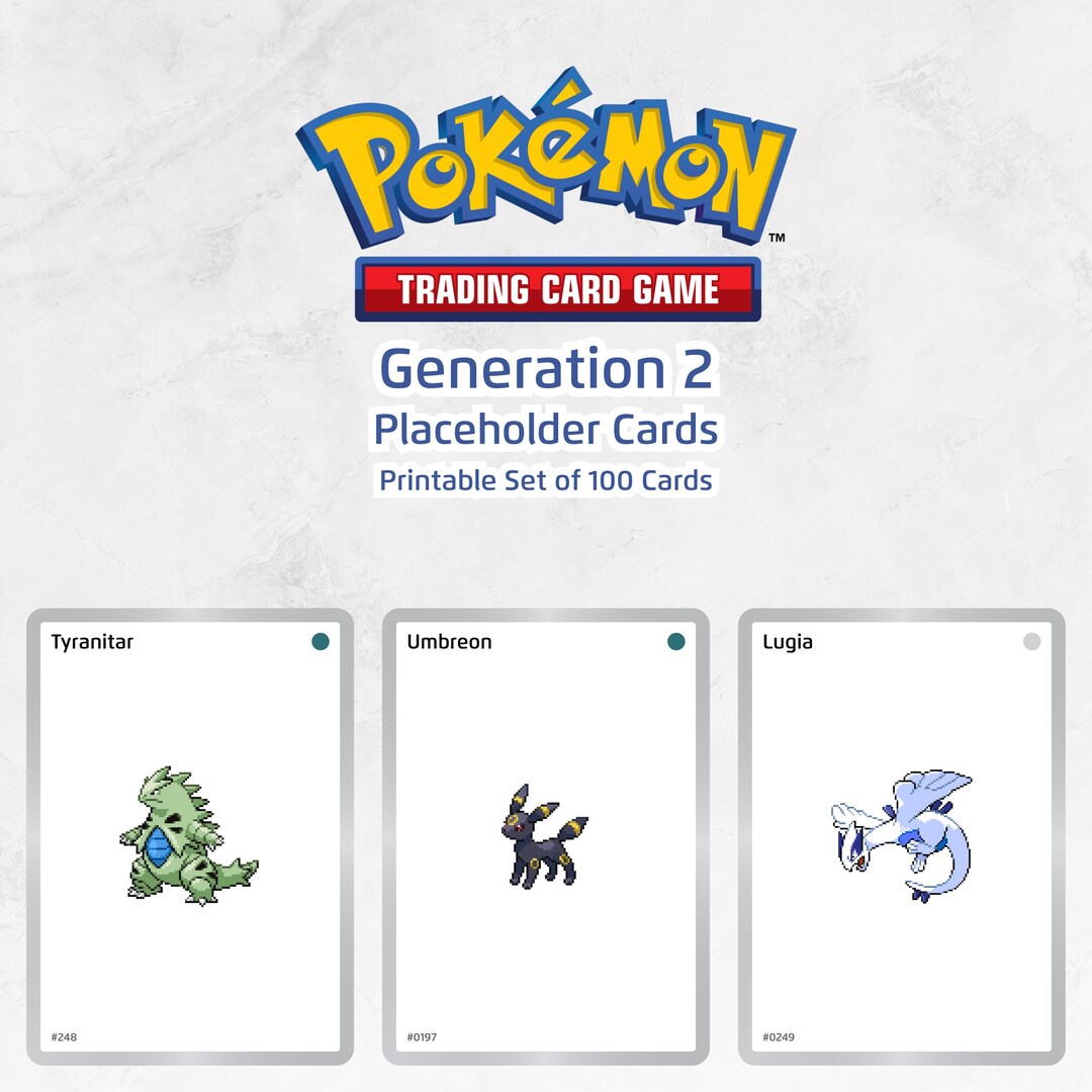 Printable Pokémon Generation 2 Placeholder Cards | Full 100 Set ...