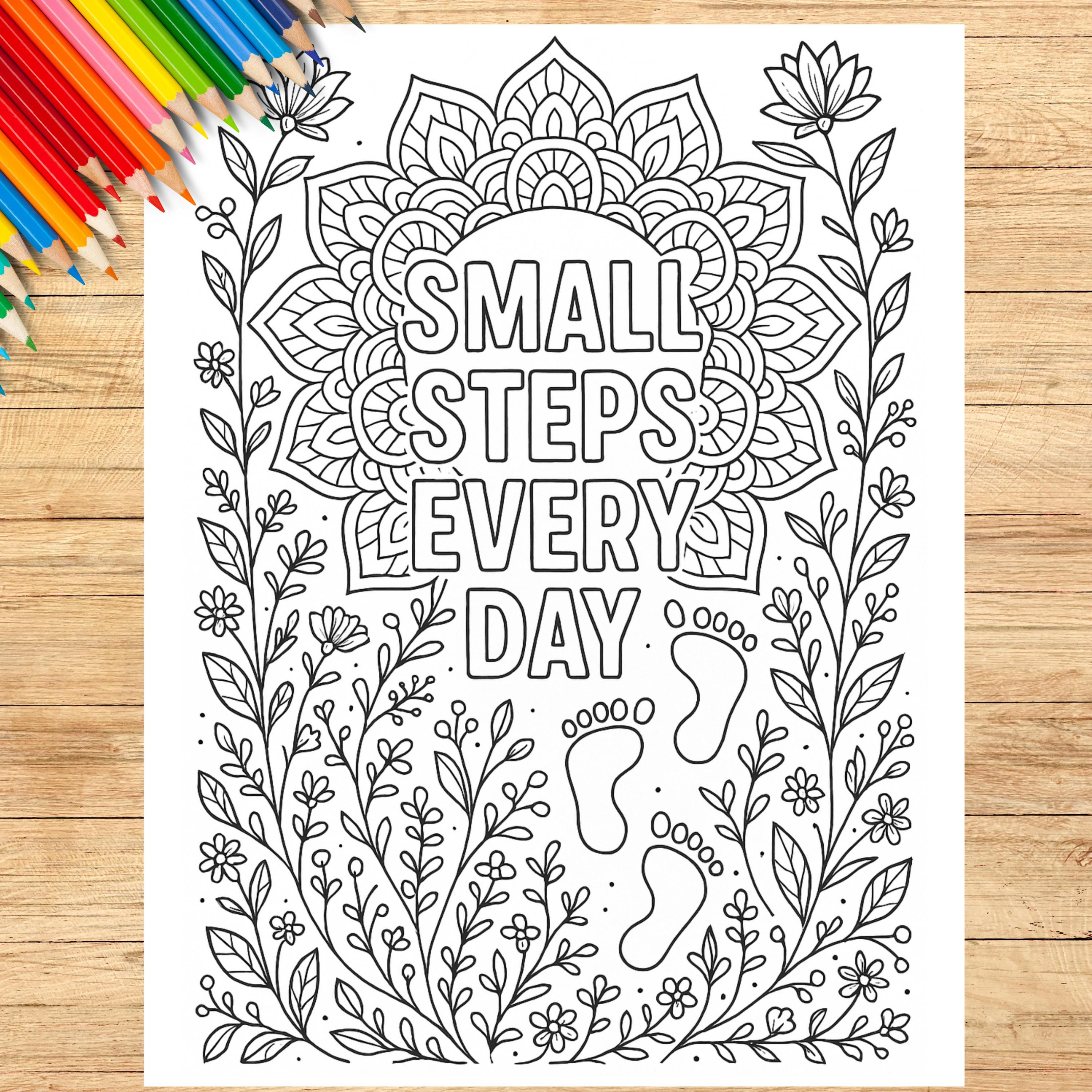 Small Steps Every Day Printable Coloring Page | Self-care Affirmation ...