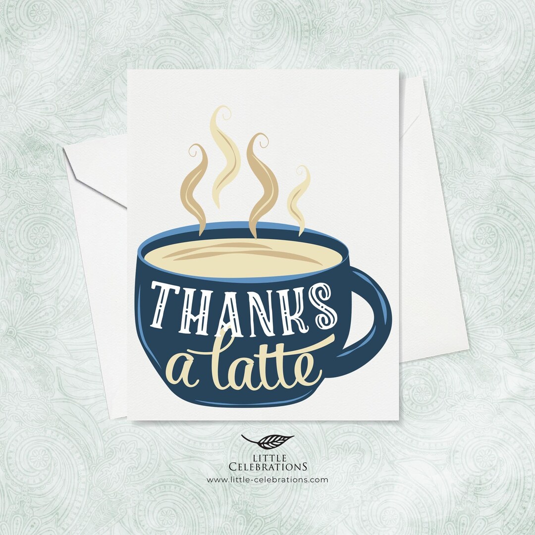 Teacher Coffee Thank You Card Thanks a Latte - Etsy