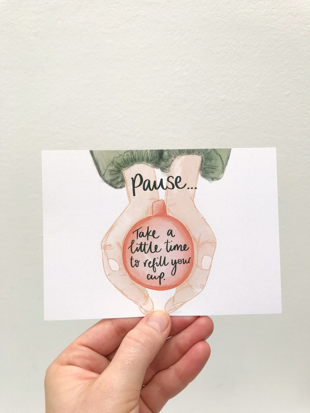 Self Care Postcard: Pause and Refill Your Cup Illustration - Etsy